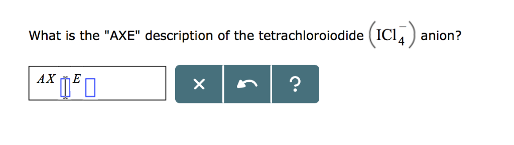 Solved What is the "AXE" description of the | Chegg.com