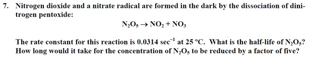 Solved 7. Nitrogen dioxide and a nitrate radical are formed | Chegg.com