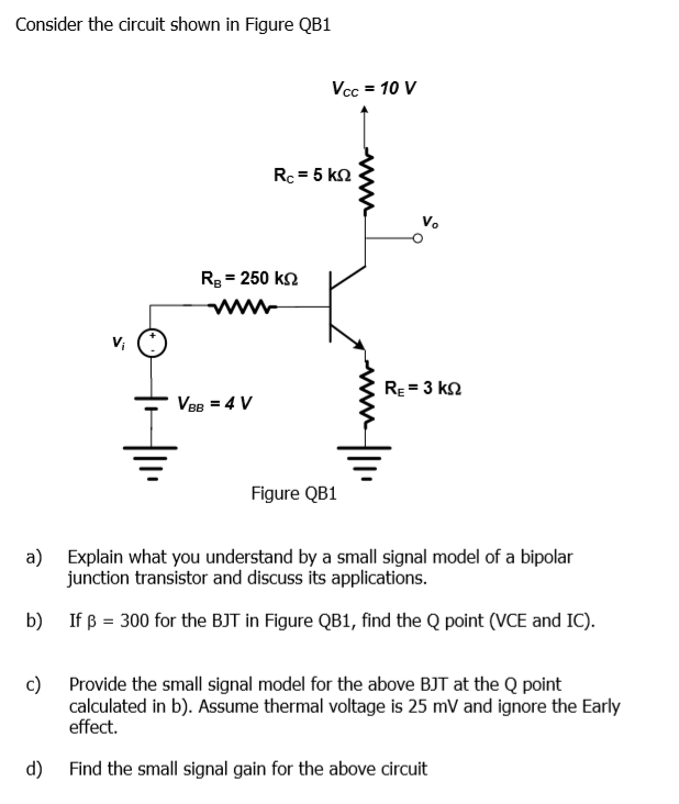 Solved Consider the circuit shown in Figure QB1 Vcc = 10 V | Chegg.com