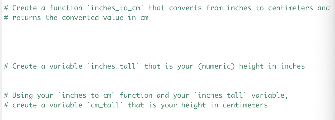 Solved # Create a function 'inches_to_cm. that converts from | Chegg.com