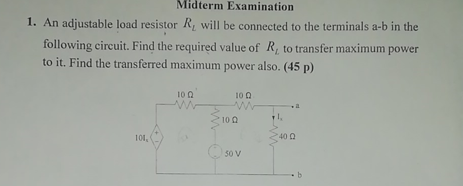 Midterm ExaminationAn adjustable load resistor RL | Chegg.com