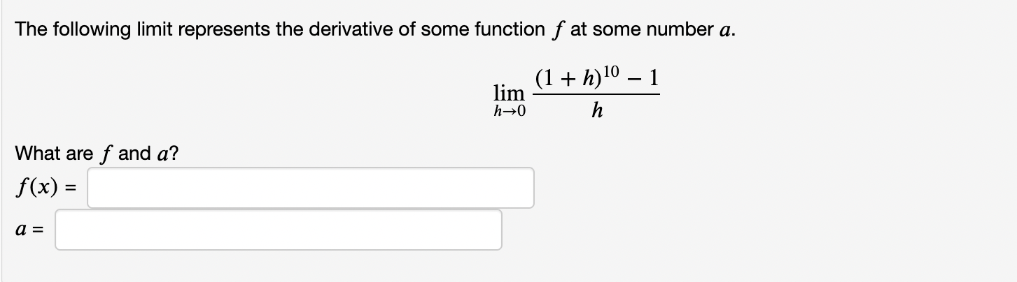 Solved The following limit represents the derivative | Chegg.com