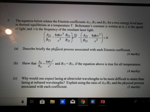 Solved The equation below relates the Einstein coefficients | Chegg.com