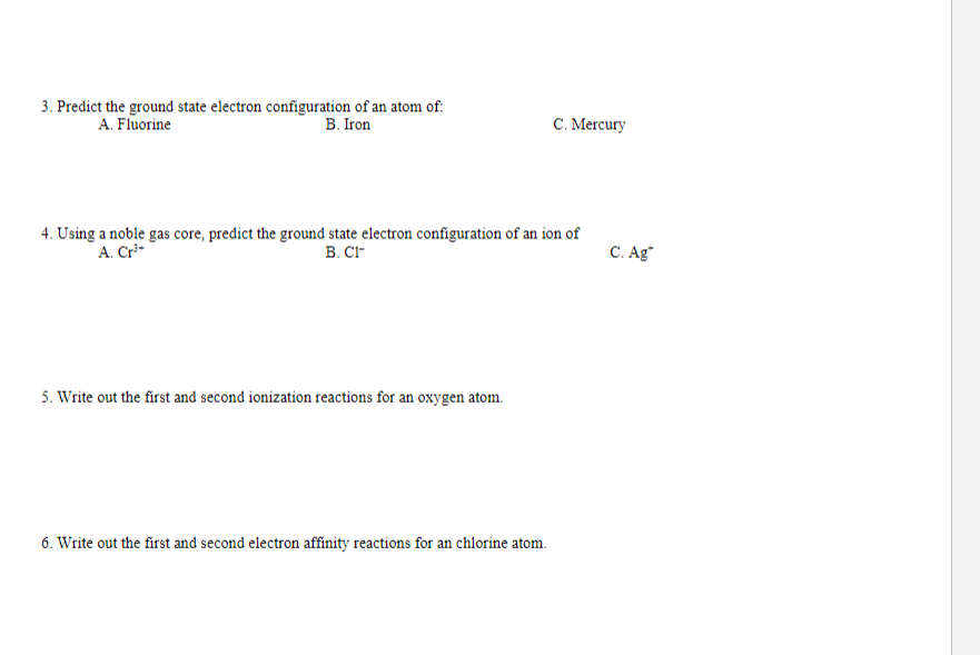 Solved 3. Predict the ground state electron configuration of | Chegg.com