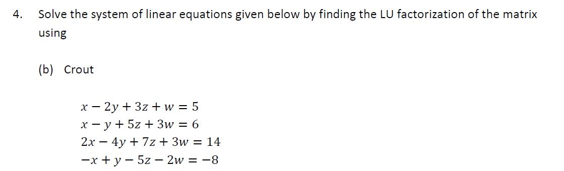 Solved Solve the system of linear equations given below by | Chegg.com