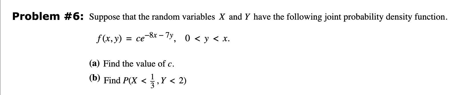 Solved roblem \#6: Suppose that the random variables X and Y | Chegg.com