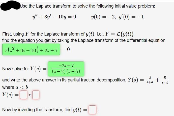 Solved Use the Laplace transform to solve the following | Chegg.com