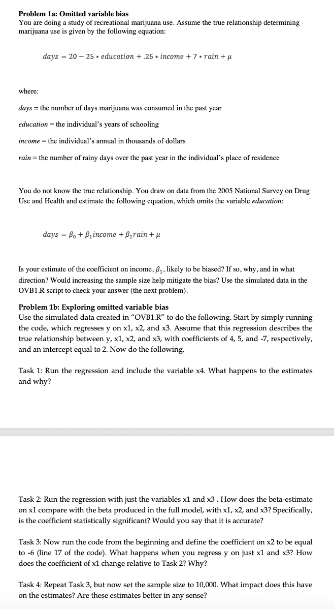 Solved Problem 1a: Omitted variable bias You are doing a | Chegg.com