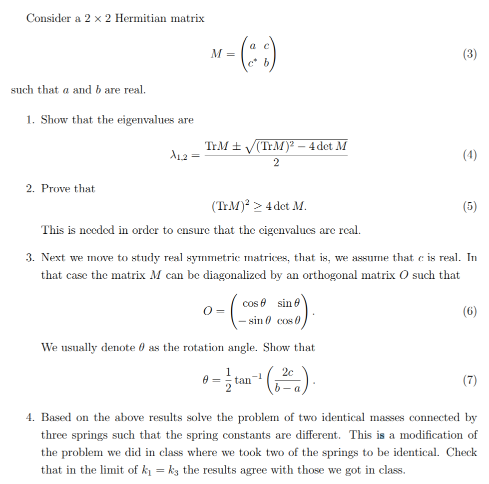 Solved Question 3: 2 x 2 matrices and Coupled oscillators | Chegg.com