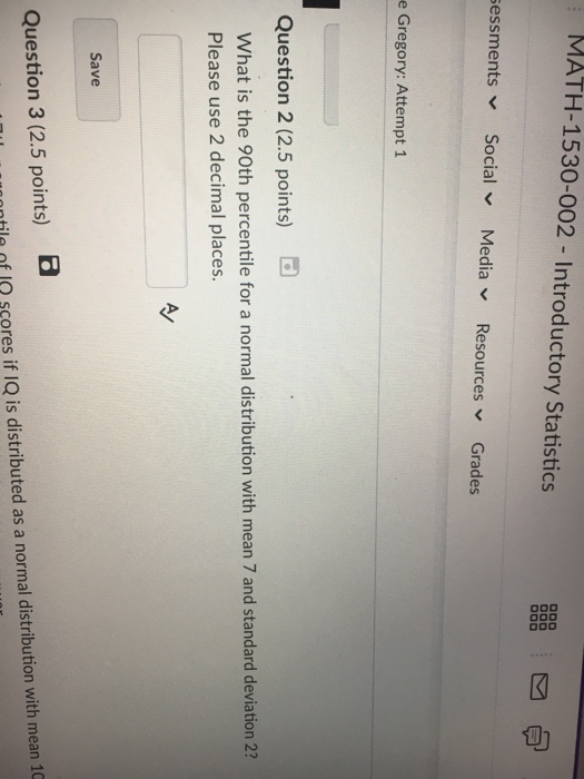 Solved MATH-1530-002 - Introductory Statistics essments﹀ | Chegg.com