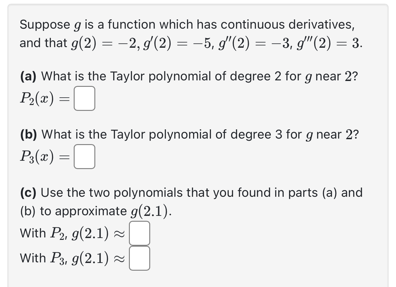 Suppose g is a function which has continuous | Chegg.com