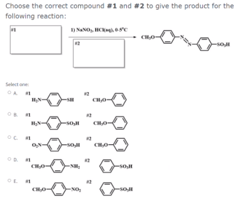 Solved Choose the correct compound #1 and #2 to give the | Chegg.com