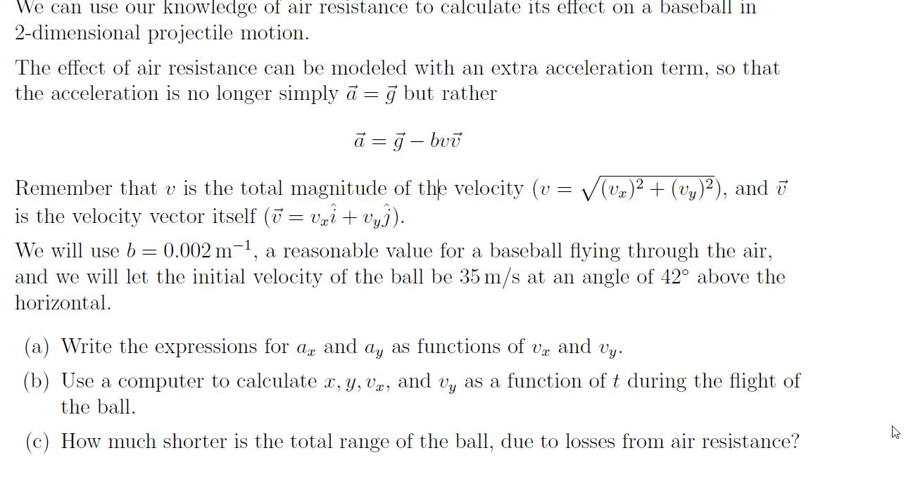 Solved We can use our knowledge of air resistance to | Chegg.com