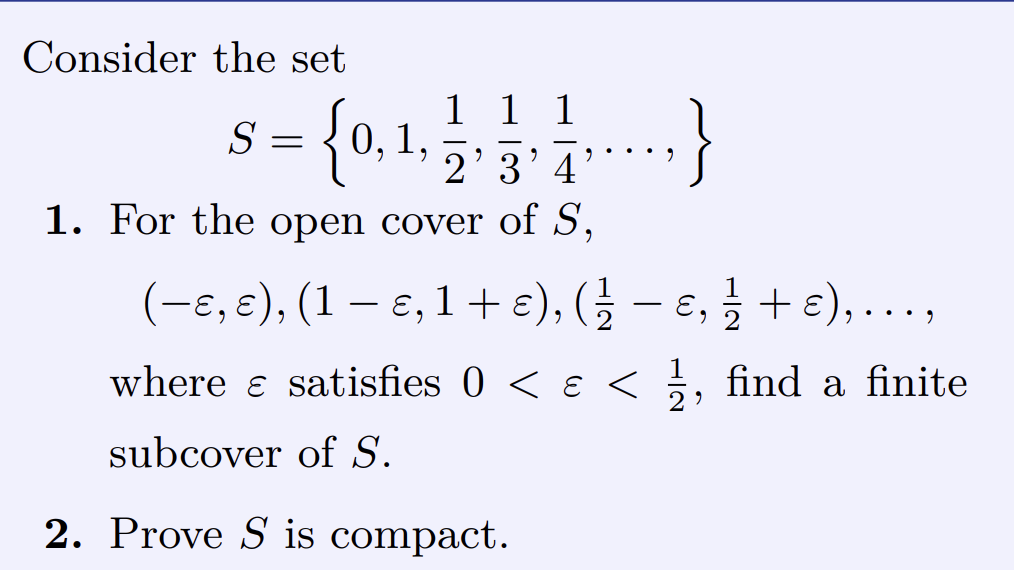 Solved Consider the set S={0,1,21,31,41,…,} 1. For the open | Chegg.com