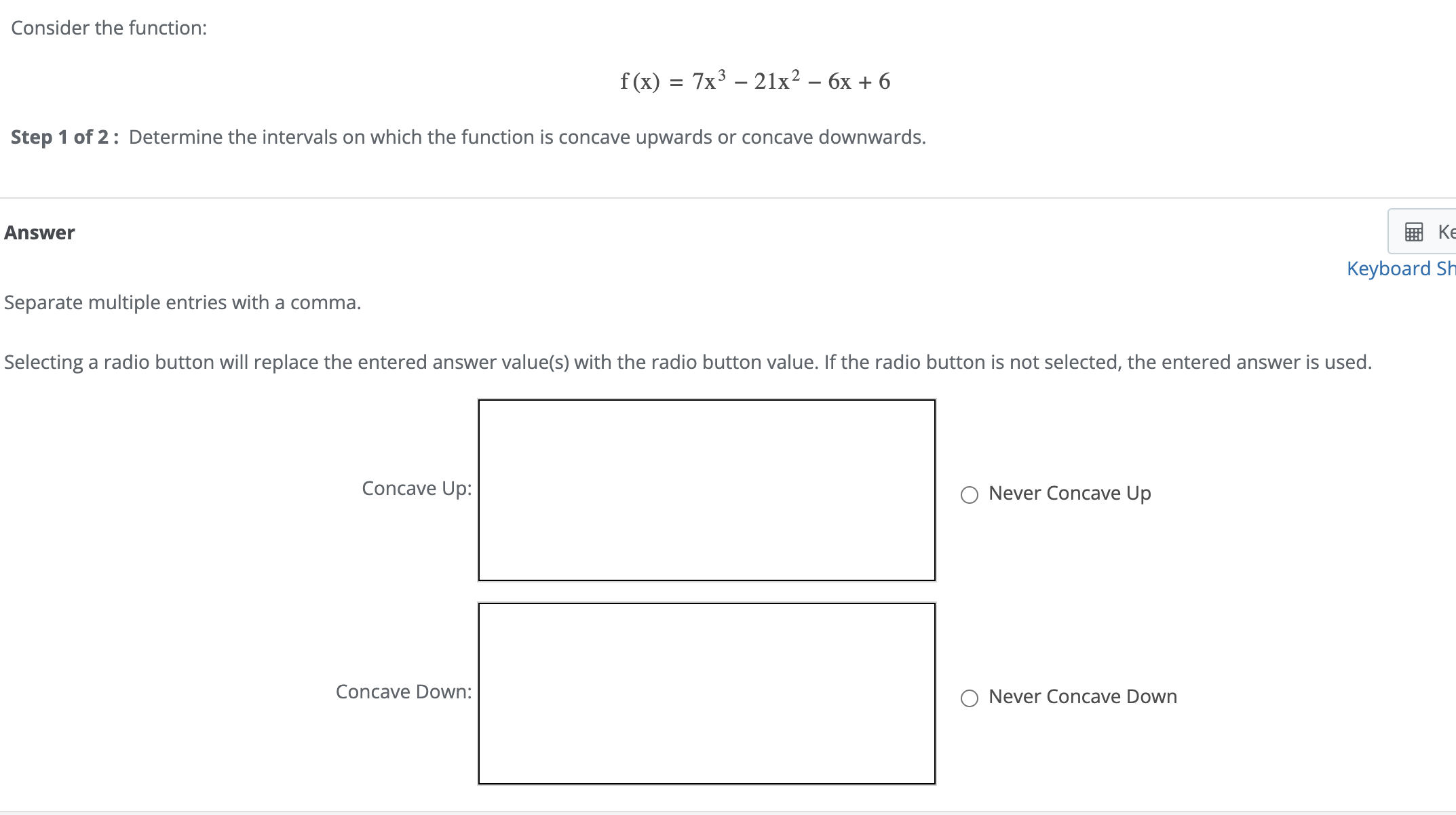 Solved Consider the function:f(x)=7x3-21x2-6x+6Step 1 ﻿of 2 | Chegg.com