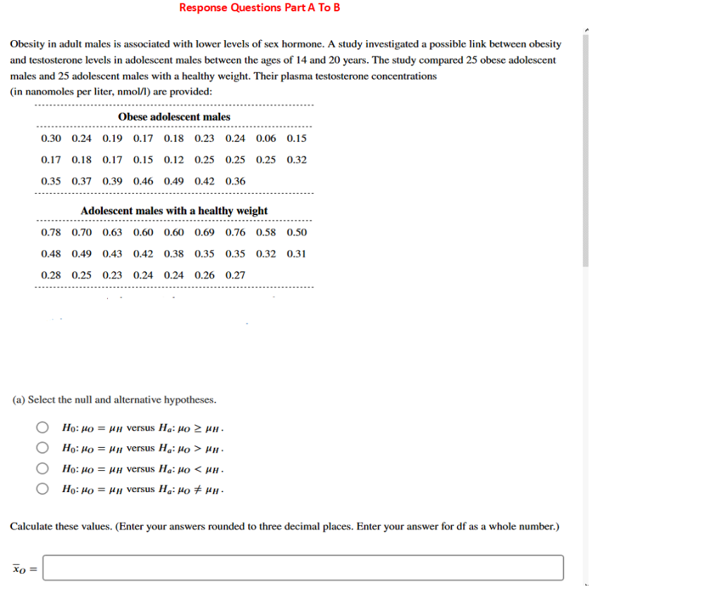 Solved Response Questions Part A To B Obesity in adult males | Chegg.com