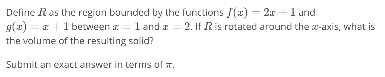 Solved Define R ﻿as the region bounded by the functions | Chegg.com