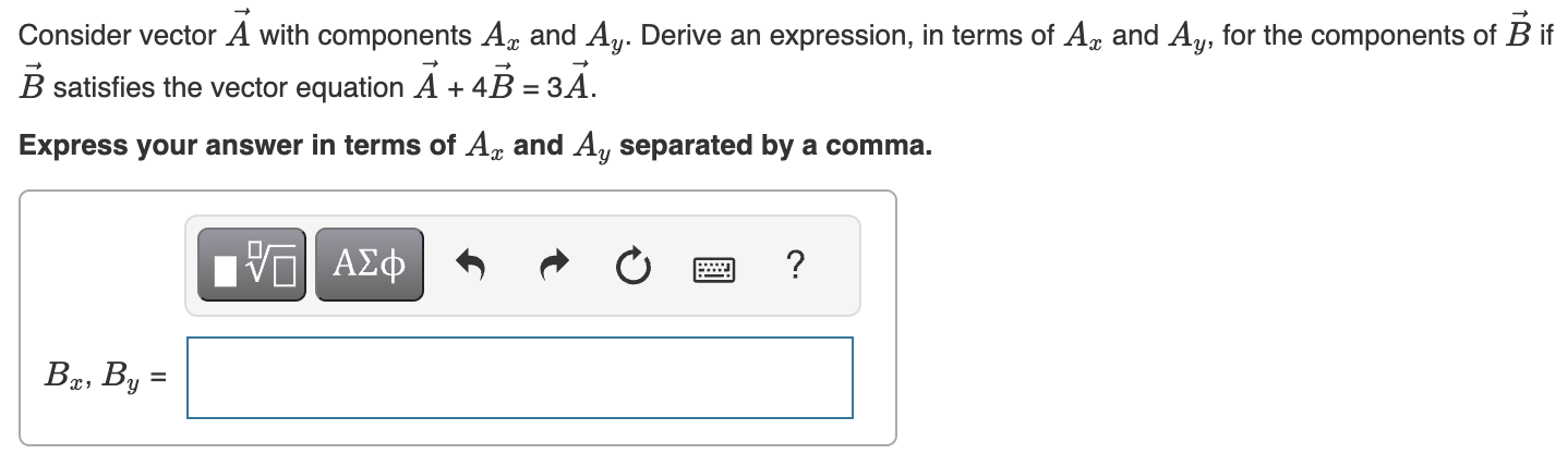 Solved Consider vector A with components Ax and Ay. Derive | Chegg.com