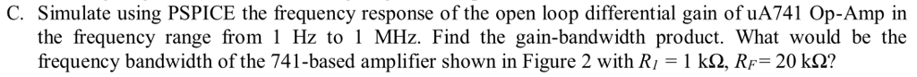 C. Simulate using PSPICE the frequency response of | Chegg.com
