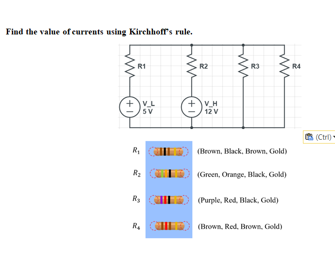 Solved Find the value of currents using Kirchhoff's rule. R1 | Chegg.com
