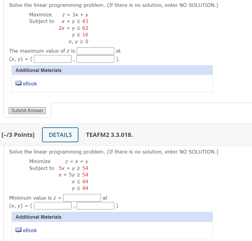 Solved Maximize Subject to z=3x+yx+y≤432x+y≤62y≥16x,y≥0 The | Chegg.com