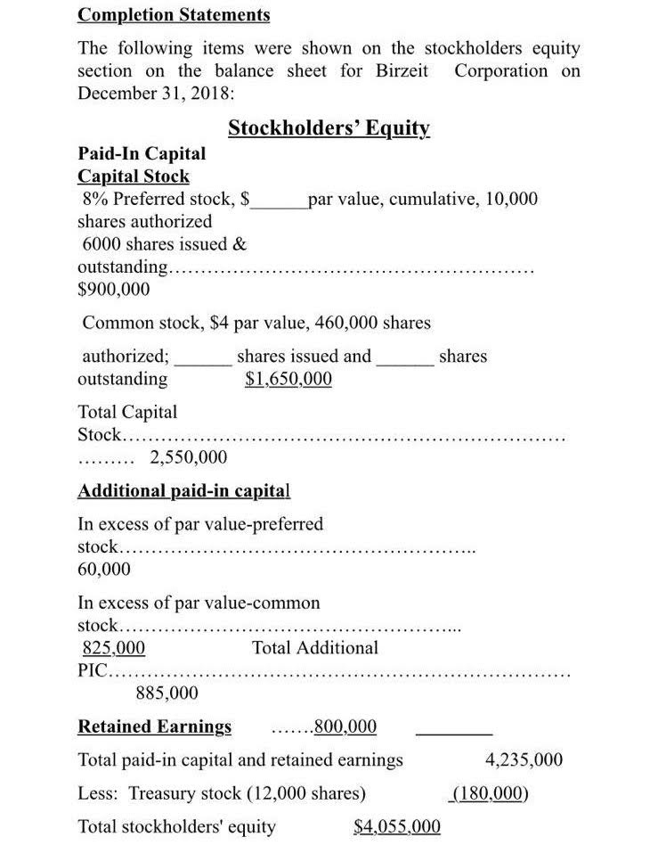Solved Completion Statements The following items were shown | Chegg.com