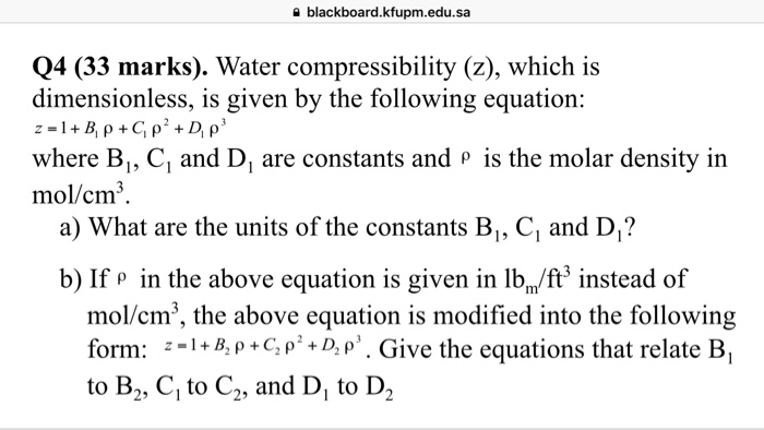 Solved Water compressibility (z), which is dimensionless, is | Chegg.com