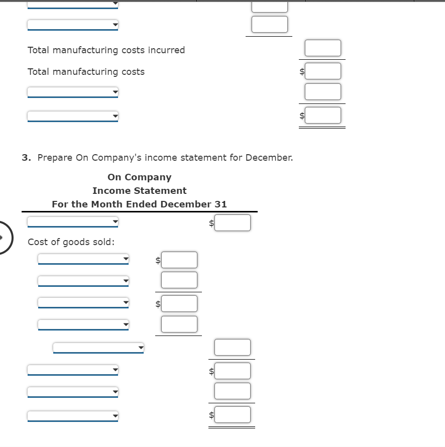 Solved Manufacturing Income Statement, Statement of Cost of | Chegg.com