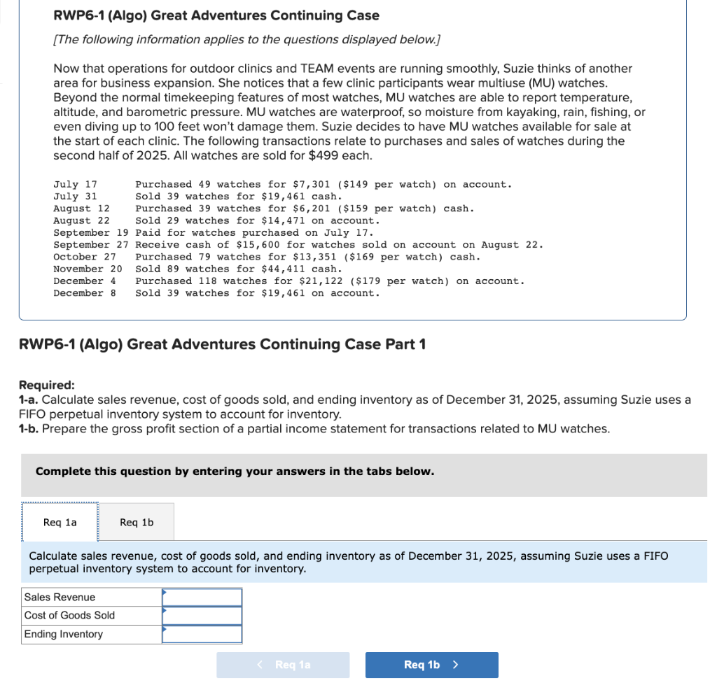 RWP6-1 (Algo) Great Adventures Continuing Case [The | Chegg.com