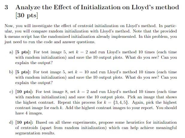3 Analyze The Effect Of Initialization On Lloyds 