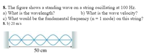 Solved 8. The figure shows a standing wave on a string | Chegg.com