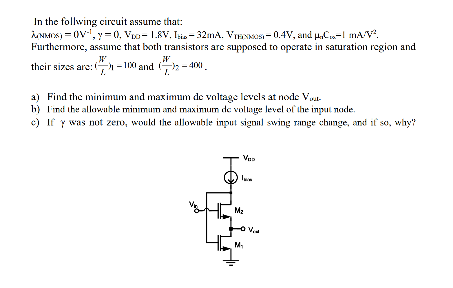 Solved In the follwing circuit assume that: 2(NMOS) = 0V-1, | Chegg.com