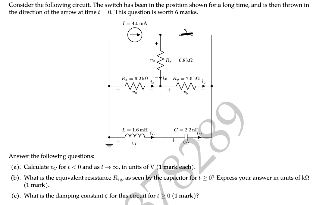 Solved Consider the following circuit. The switch has been | Chegg.com
