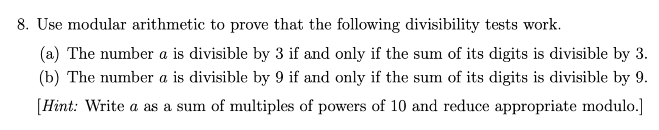 Solved 8. Use modular arithmetic to prove that the following | Chegg.com