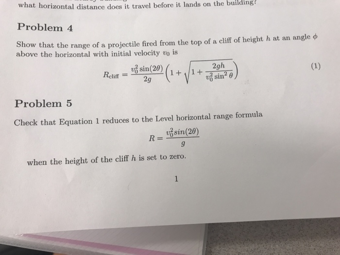 Solved building! what horizontal distance do Problem 4 Show | Chegg.com