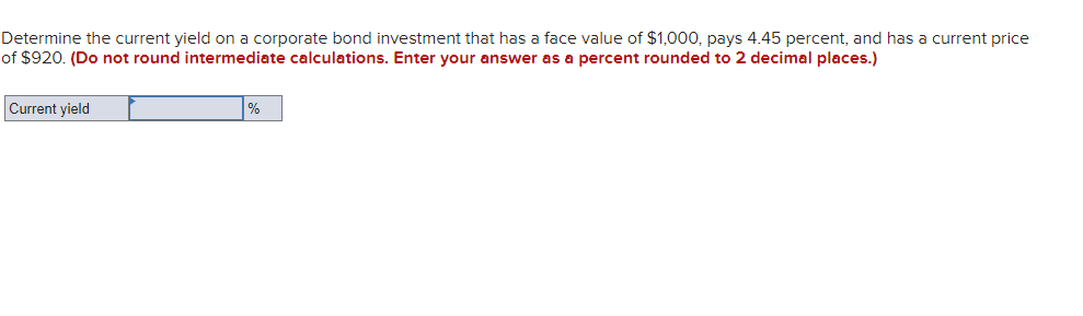 Solved Determine the current yield on a corporate bond | Chegg.com