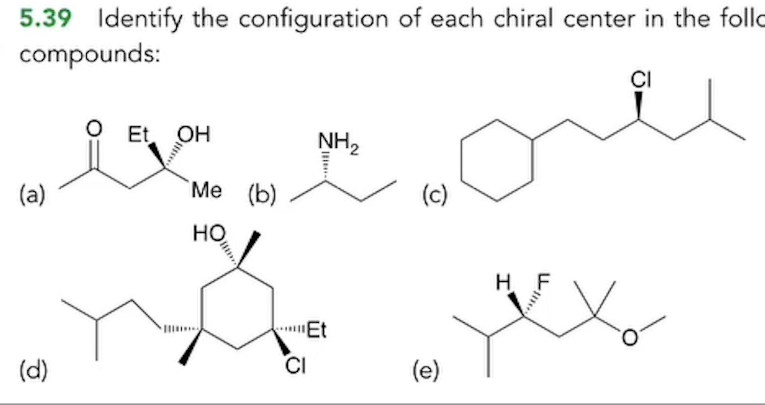 Solved 5.39 ﻿Identify the configuration of each chiral | Chegg.com