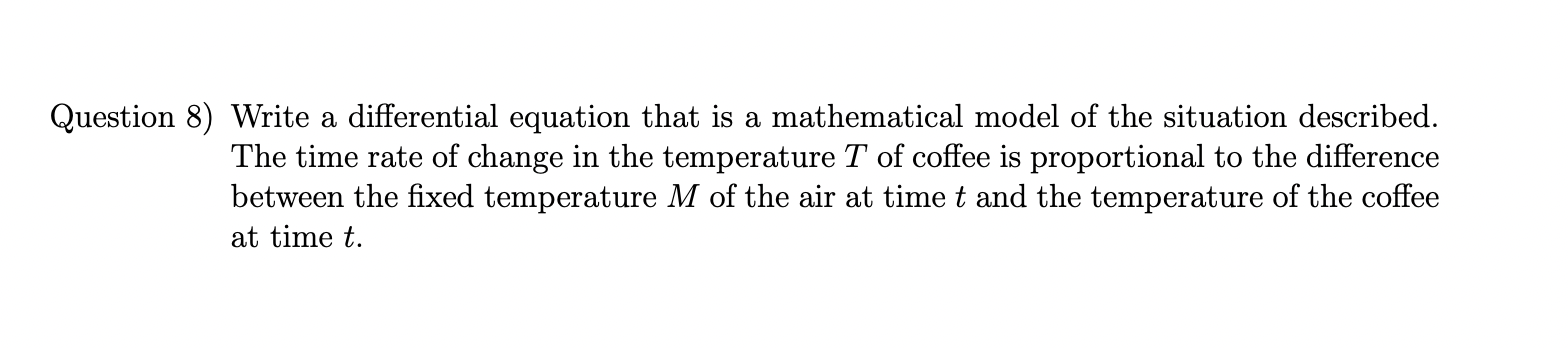 Solved a 8) Write a differential equation that is a | Chegg.com