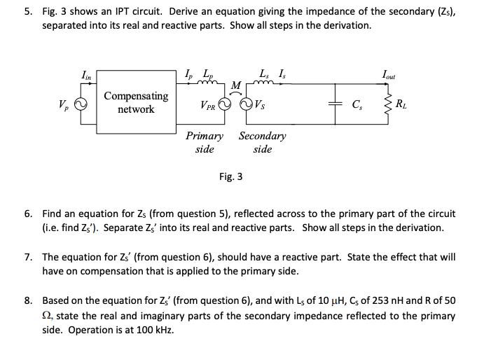 Solved Fig. 3 shows an IPT circuit. Derive an equation | Chegg.com