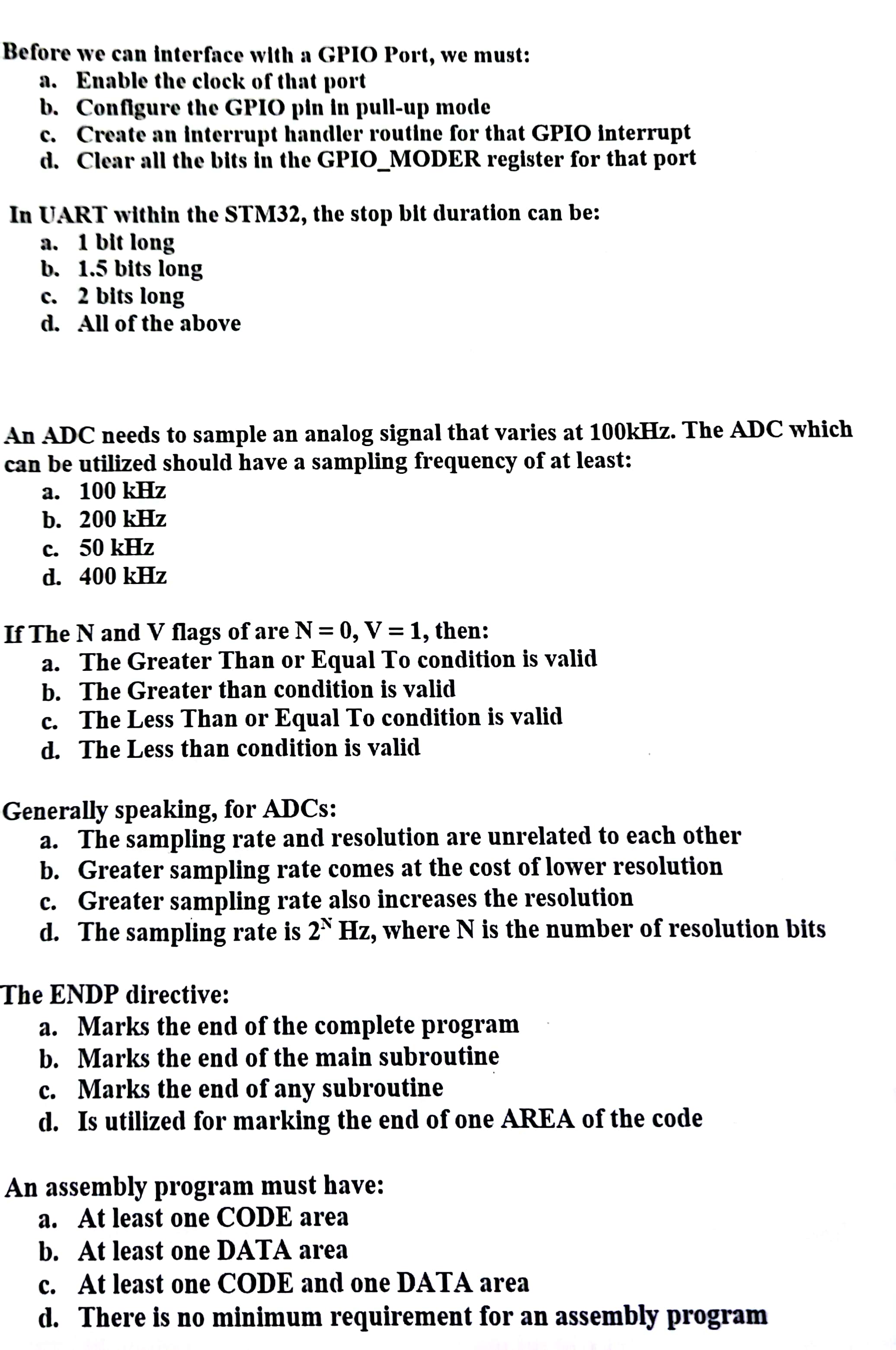 Solved Before we can interface with a GPIO Port, we must:a. | Chegg.com