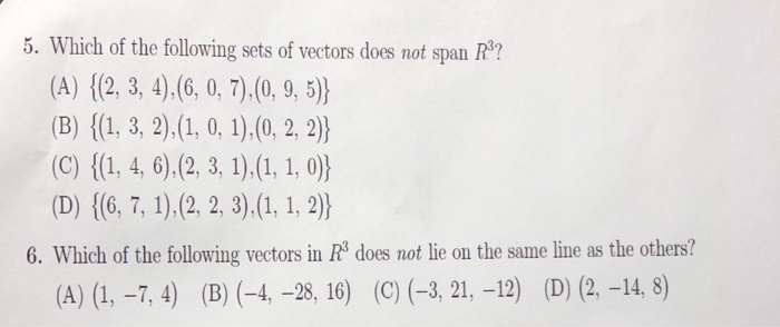 Solved 5. Which of the following sets of vectors does not | Chegg.com