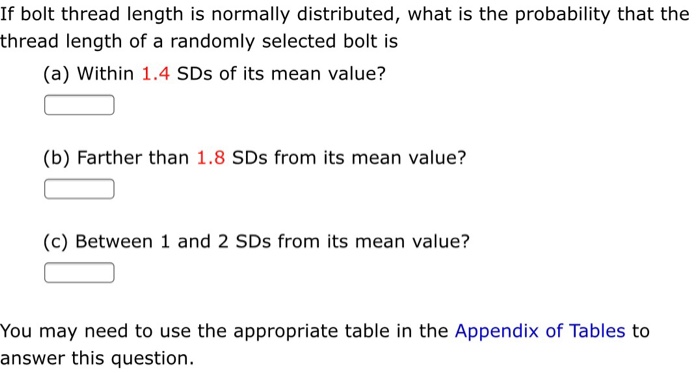 Solved If bolt thread length is normally distributed, what | Chegg.com