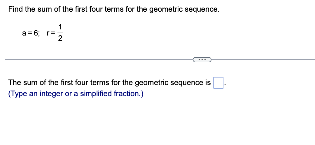 Solved Find The Sum Of The First Four Terms For The