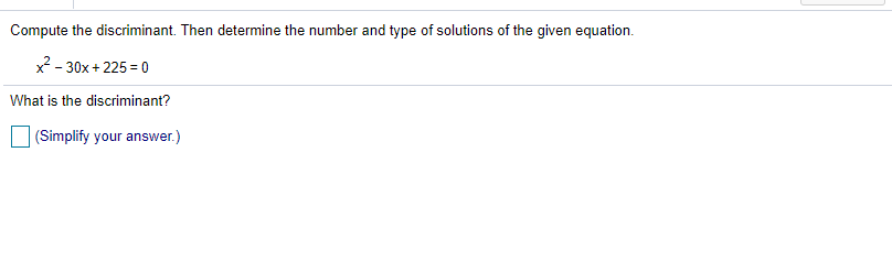 Solved Compute the discriminant. Then determine the number | Chegg.com