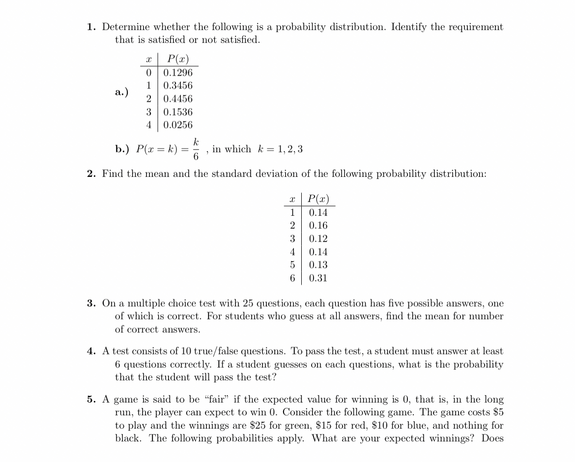 Solved 1. Determine whether the following is a probability | Chegg.com