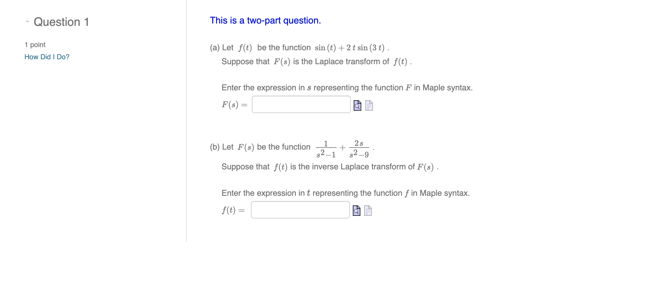 Solved This is a two-part question. (a) Let f(t) be the | Chegg.com