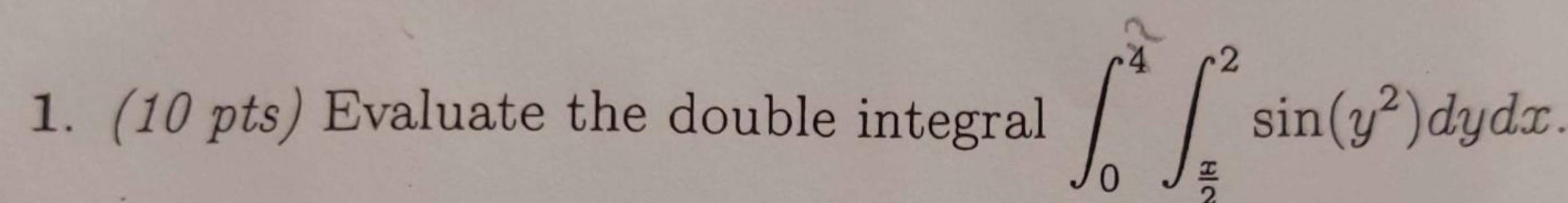 Solved pts) ﻿Evaluate the double integral | Chegg.com
