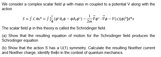 Solved We consider a complex scalar field ϕ with mass m | Chegg.com