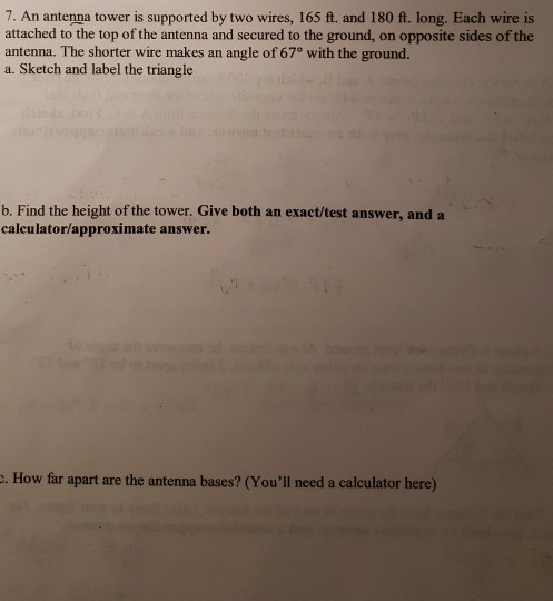 Solved 7. An antenna tower is supported by two wires, 165 | Chegg.com