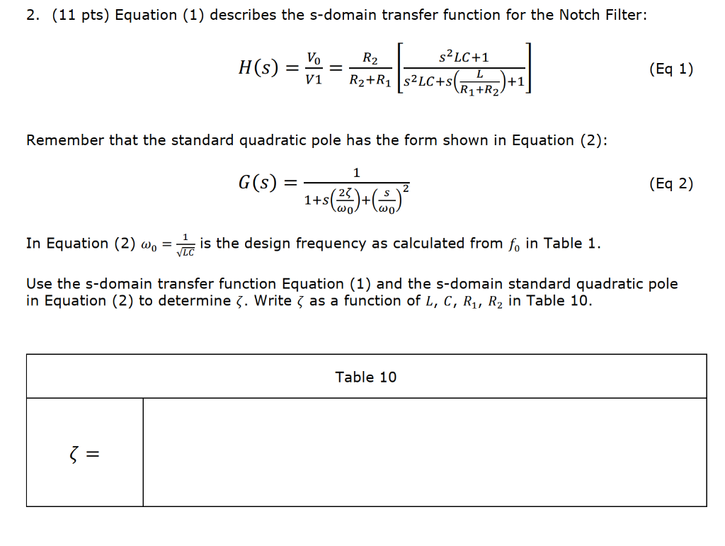 Solved Use the s-domain transfer function Equation (1) and | Chegg.com